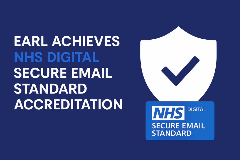 NHS-Accredited: EARL Now Verified for Secure Email - earl.health